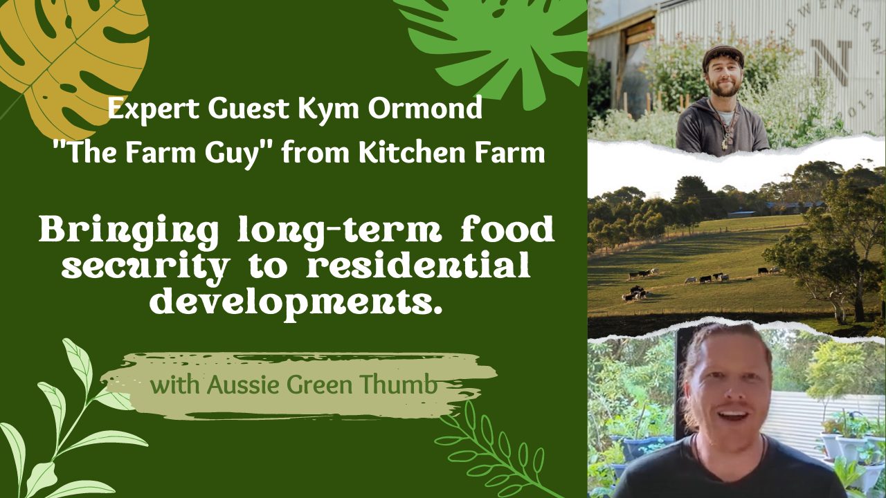 Adelaide Hill's Innovative Kitchen Farm Manager Kym Ormond 'Farm Guy ...